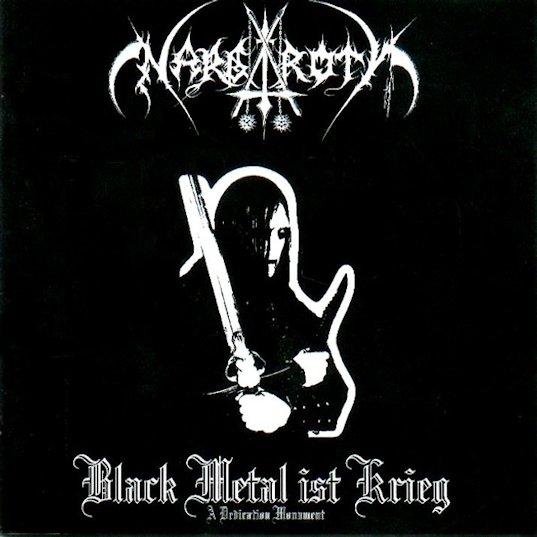 Nargaroth “Black Metal Ist Krieg” – Subliminal Notes